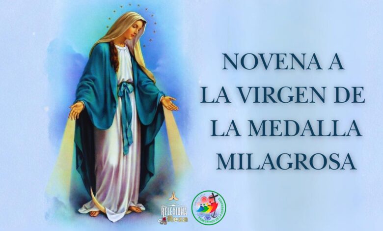 NOVENA A LA VIRGEN DE LA MEDALLA MILAGROSA - VIRGEN DE LAS GRACIAS ...