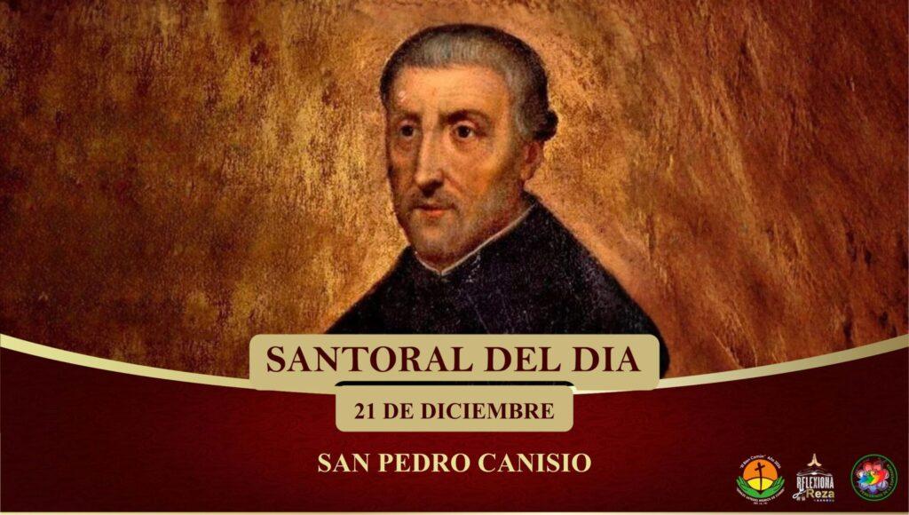 SANTORAL DEL DÍA 21 DE DICIEMBRE | SAN PEDRO CANISIO - Reflexiona y Reza